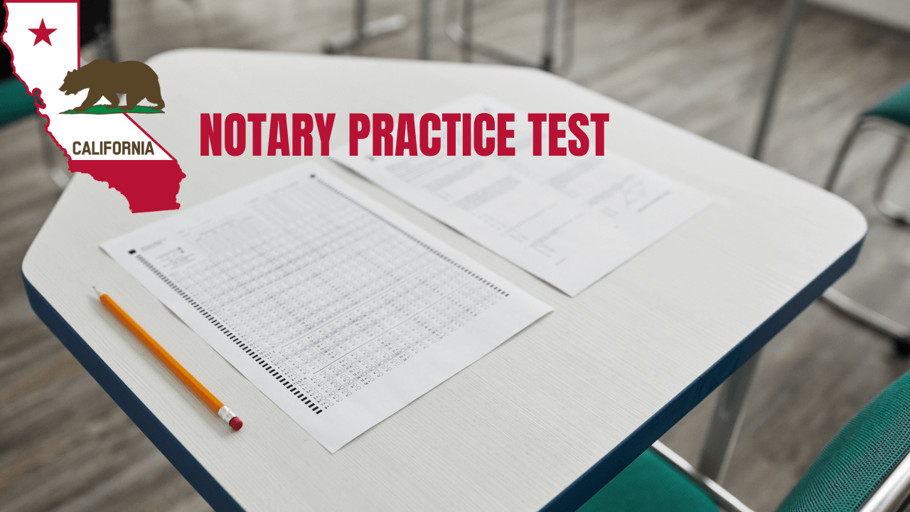 California Notary Practice Exam 2025